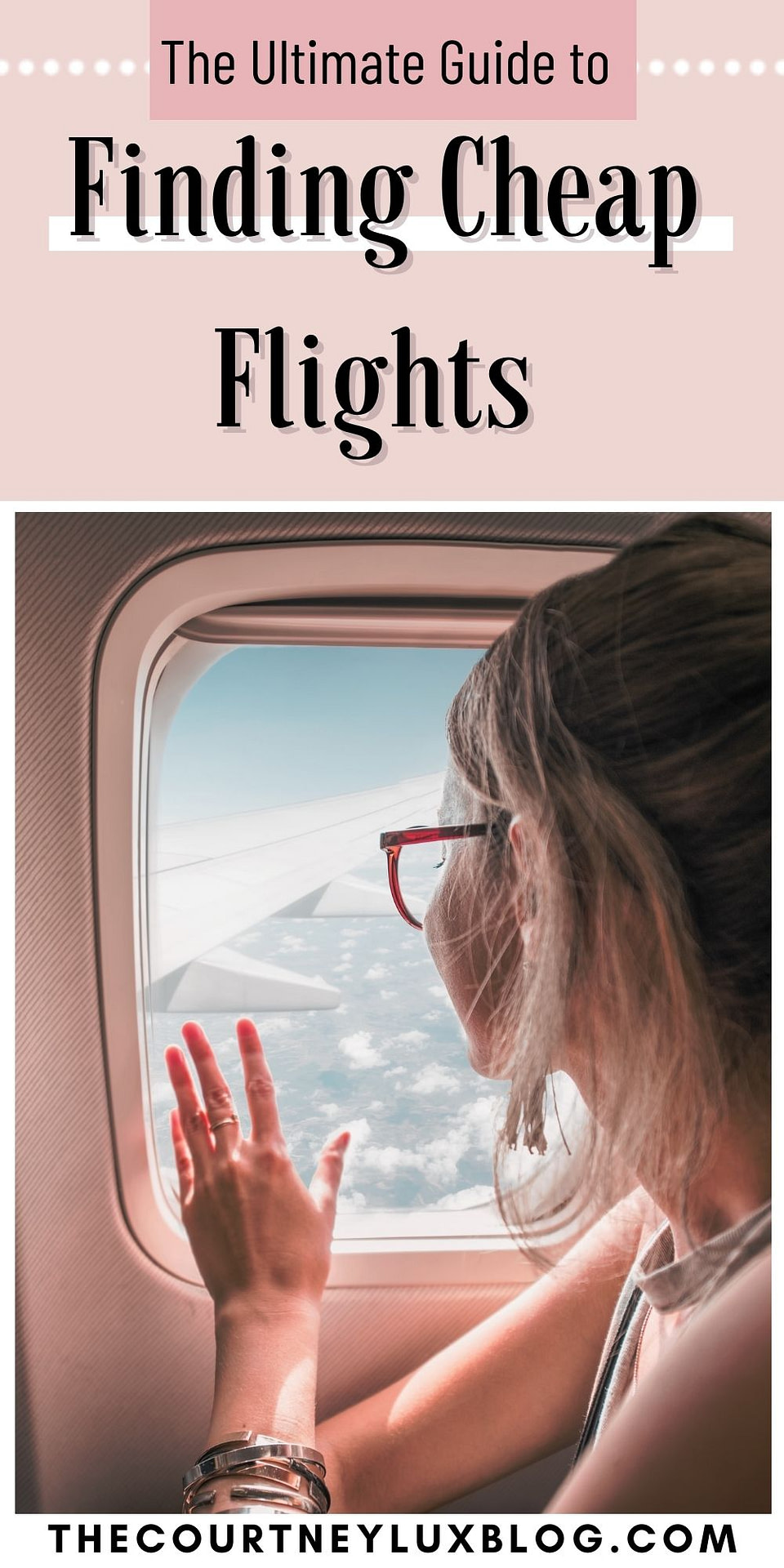 How to Find the Cheapest Flights - The Courtney Lux Blog